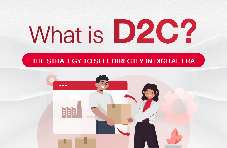 Transcosmos Thailand - What is D2C? The Strategy to Sell Direct in the ...