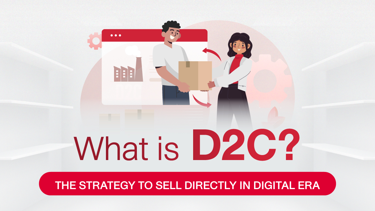 Transcosmos Thailand - What is D2C? The Strategy to Sell Direct in the ...